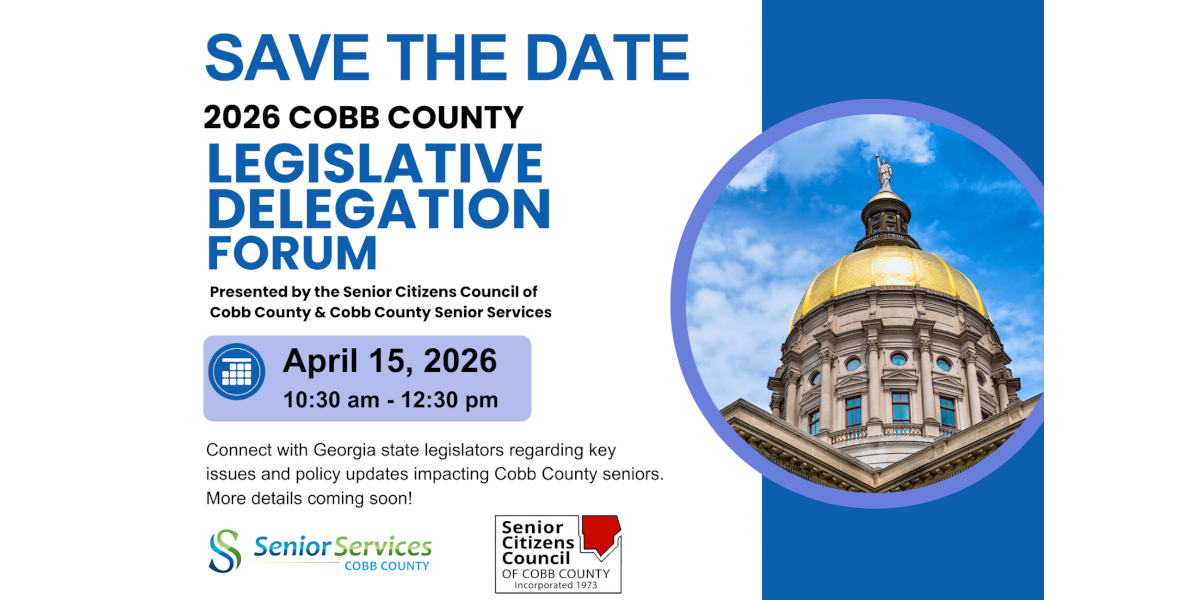 2026 Cobb County Legislative Delegation Forum at Cobb Senior Wellness ...